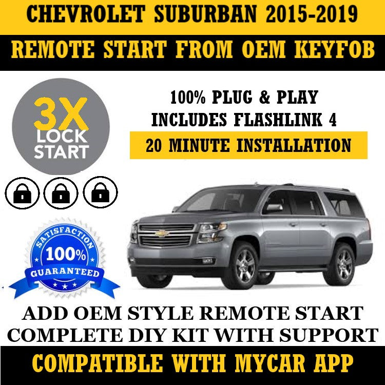 Plug and Play 3X Lock Remote Start Kit CHEVROLET SUBURBAN 2015-2019 Ke